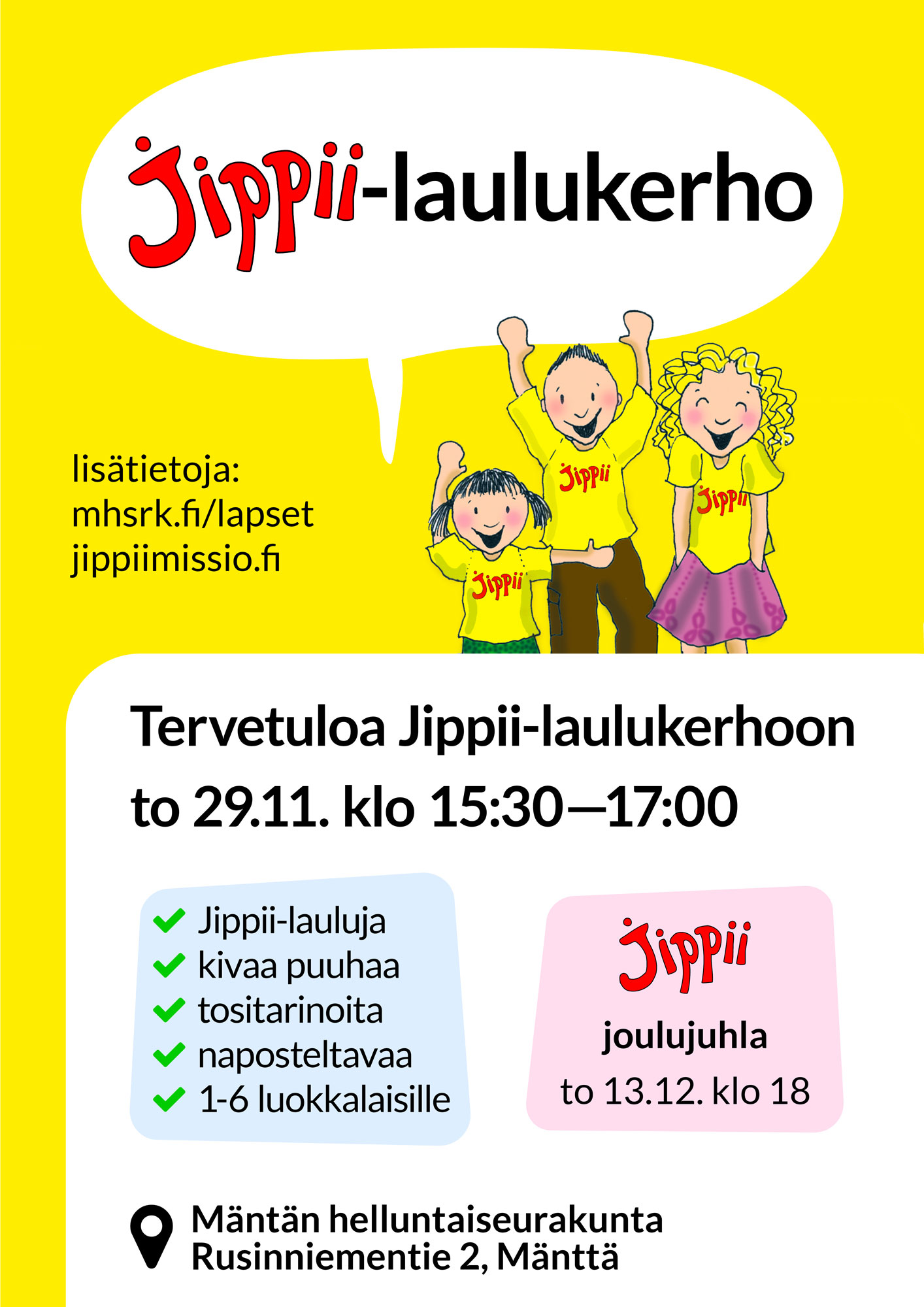 Jippii-laulukerho alkaa 29.11. – Mäntän Helluntaiseurakunta